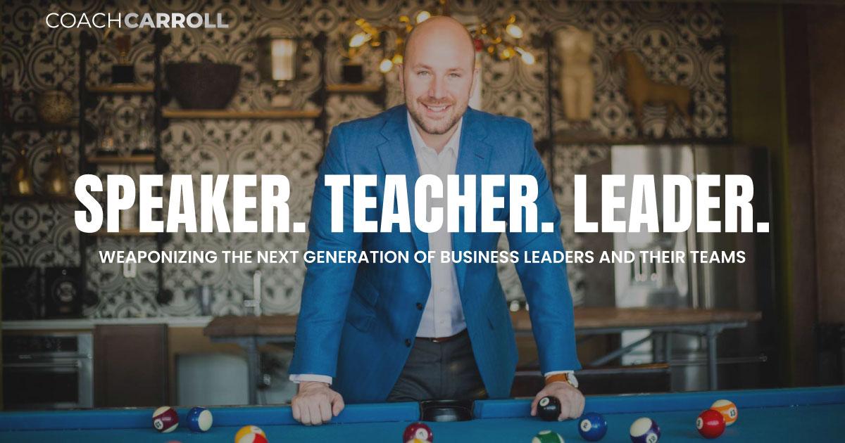 Coach Carroll - Speaker. Teacher. Leader.